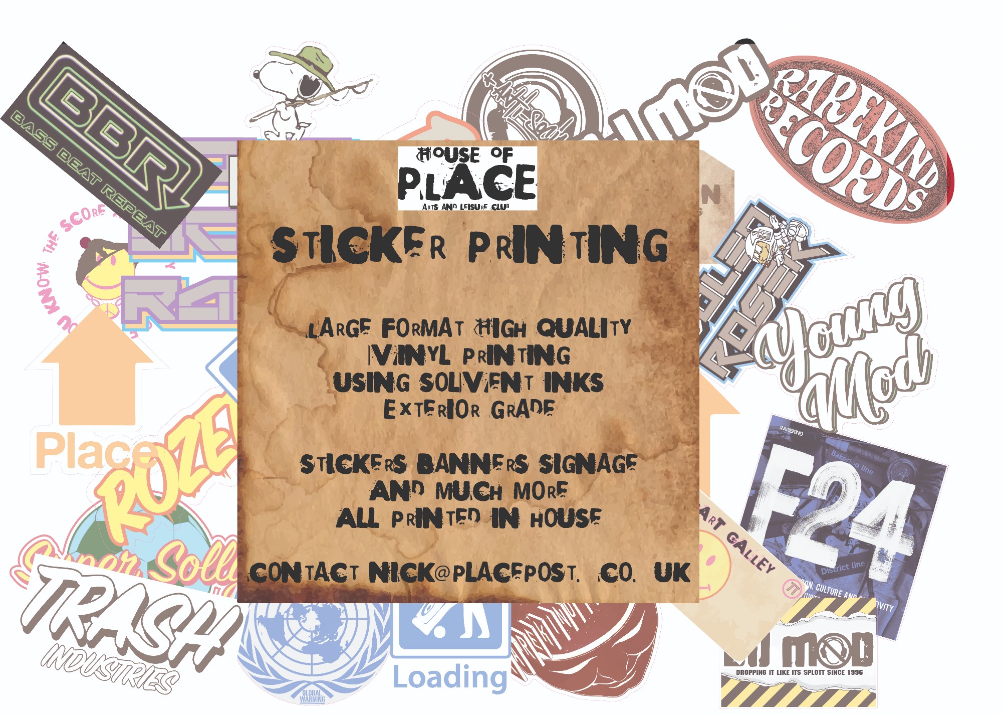 Stickers - Get yours printed up now... - House Of Place
