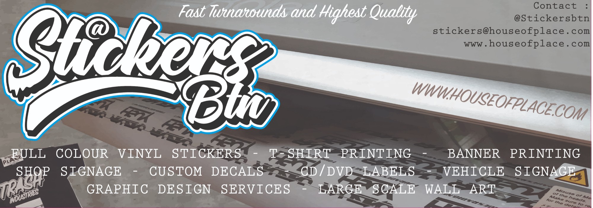 Printing - High Quality Vinyl Stickers - and much more.. - House Of Place